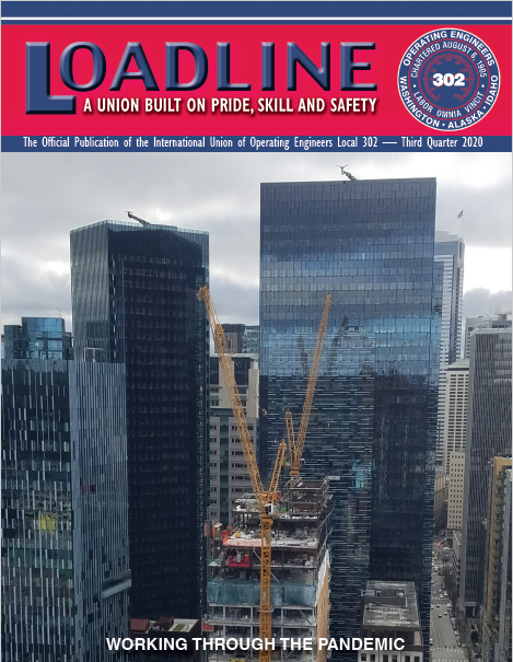 IUOE Local 302 | LOADLINE MAGAZINE
